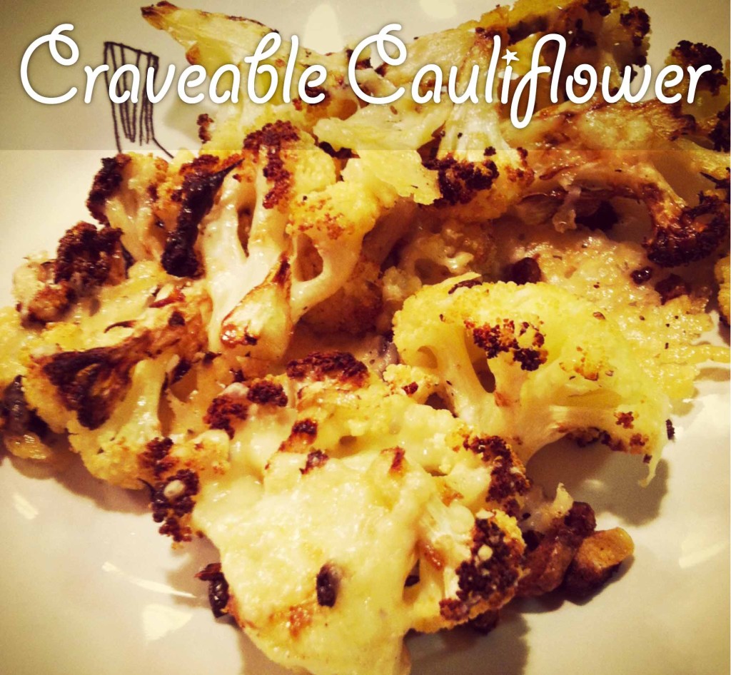Craveable Cauliflower with Parmesan ‹ Glitter Spice
